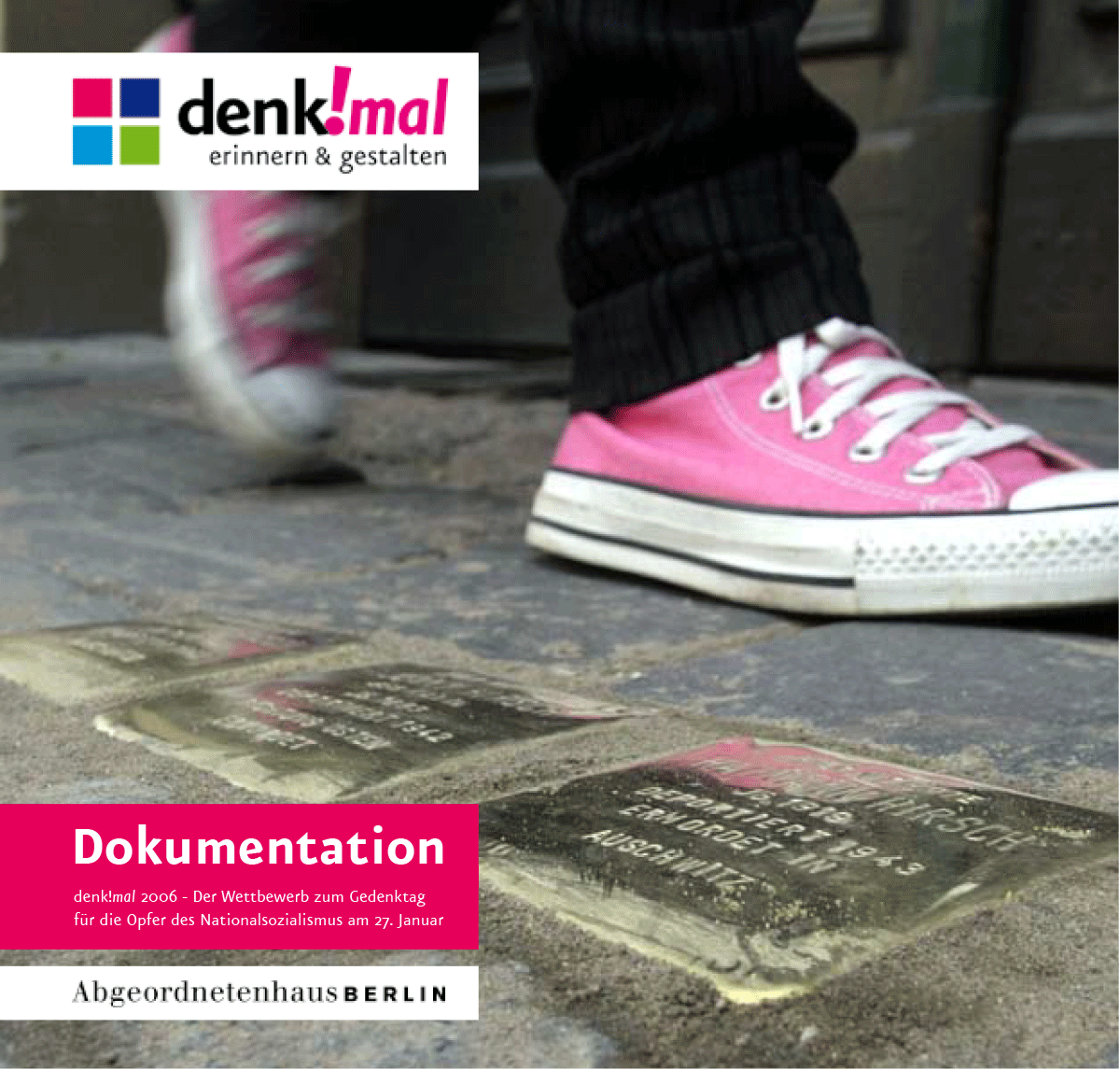 denk!mal 2006 | Jugendforum denk!mal